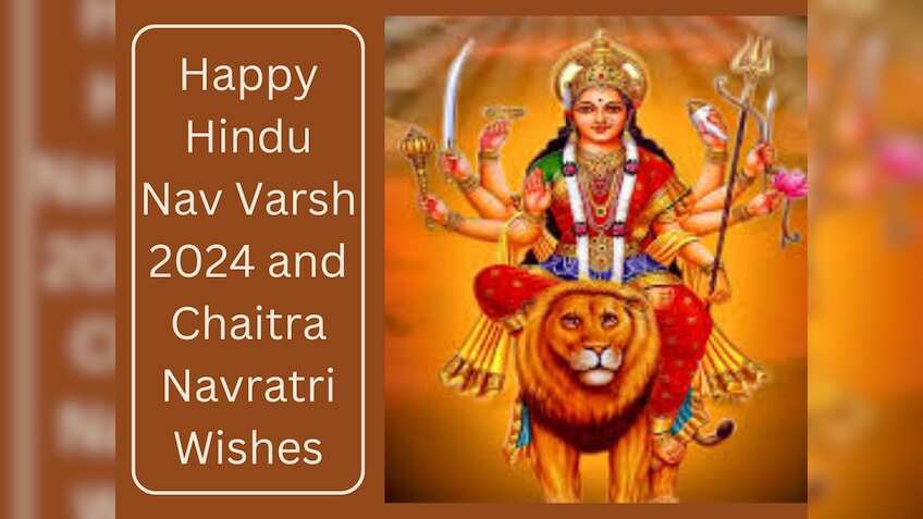 Hindu Nav Varsh 2024 Wishes: चैत्र नवरात्रि के साथ आज से हिंदू नववर्ष ...