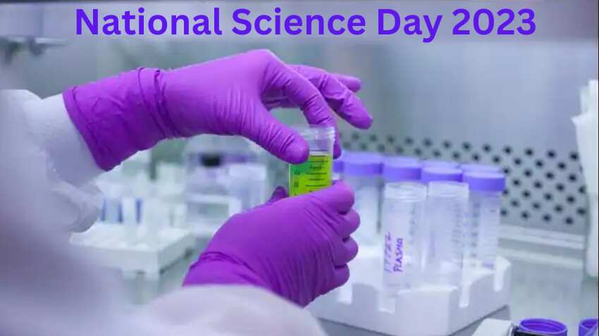National Science Day 2023: क्‍यों हर साल 28 फरवरी को मनाया जाता है ...