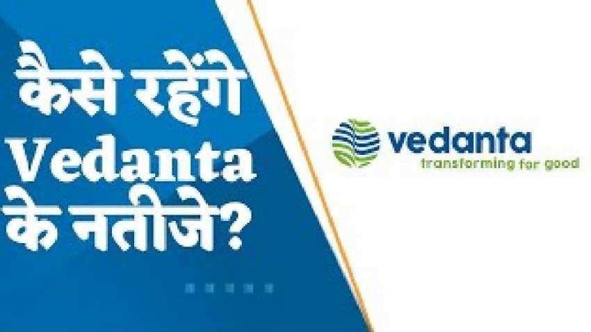 Vedanta Result Preview: Q4 में कैसे रहेंगे Vedanta के नतीजे? जानिए पूरी ...