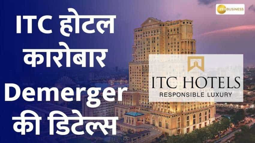 ITC's Hotel बिजनेस डीमर्जर को मंजूरी: नया उद्यम #आईटीसीहोटल के रूप में ...