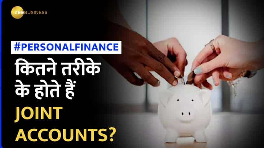 Joint Accounts: Anyone, Either, Former आखिर कितने तरीके के होते हैं ...