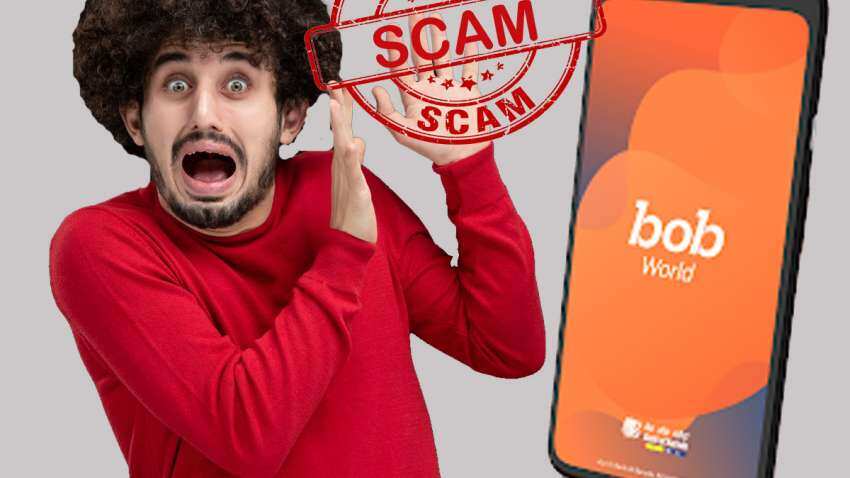 BOB World App Scam: जानिए आखिर क्या है ये स्कैम, जिसे Bank Of Baroda के ...