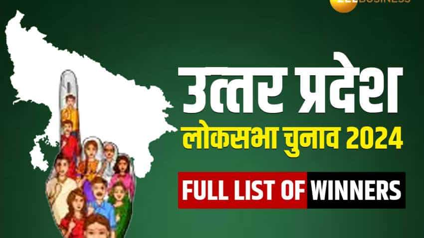 UP Lok Sabha Election 2024 Winning candidate full list: यूपी में SP 37 ...