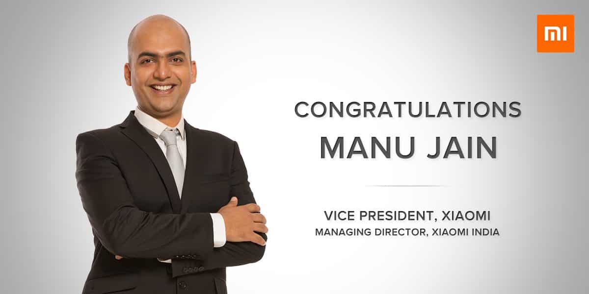 Manu Kumar Jain promoted to Vice President of Xiaomi