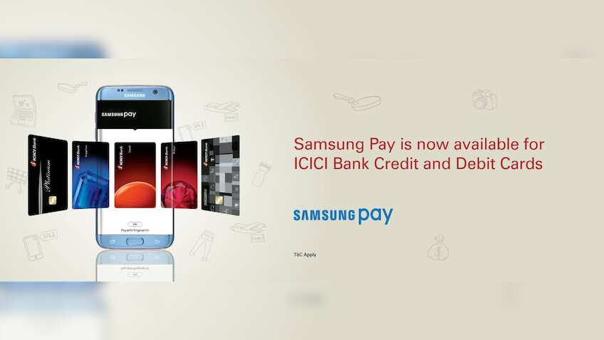Samsung Pay now available for ICICI Bank Credit, Debit cards to make ...