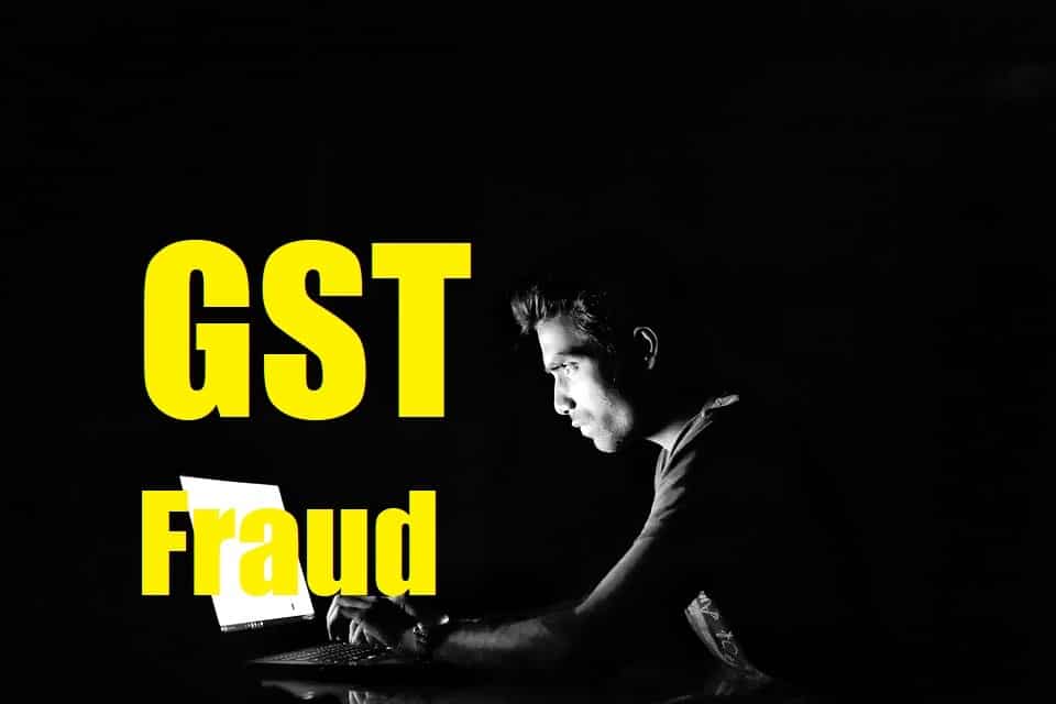 Gst Fraud Alert With Fake Companies Fraudsters Steal Rs 800 Crore