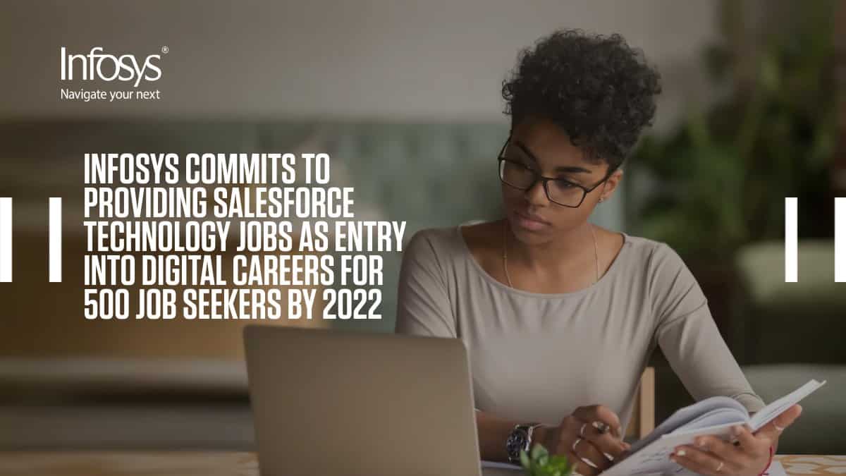 Infosys commits to provide Salesforce technology jobs for 500 people ...