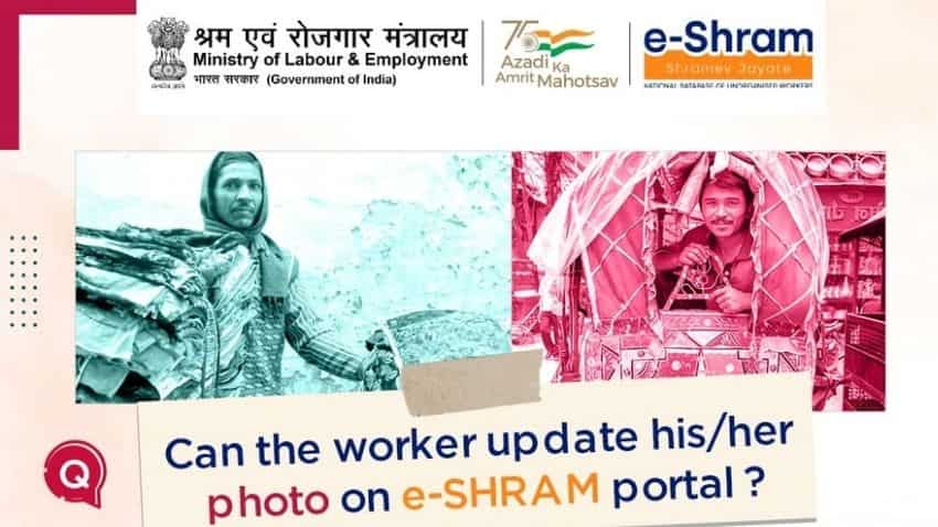 e-Shram Registration: Know how workers can update photo on the portal ...