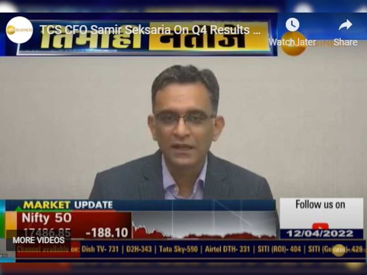 Q4FY22 landmark in terms of revenue, order book, TCS CFO Samir Seksaria ...