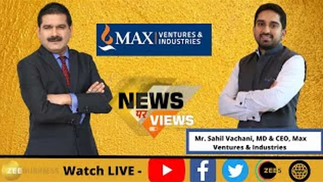 News Par Views: Anil Singhvi in Conversation With Sahil Vachani, MD & CEO, Max Ventures ...