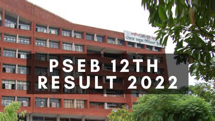 Pseb 12th Result 2022 Punjab Board Declares Class 12th Result Check