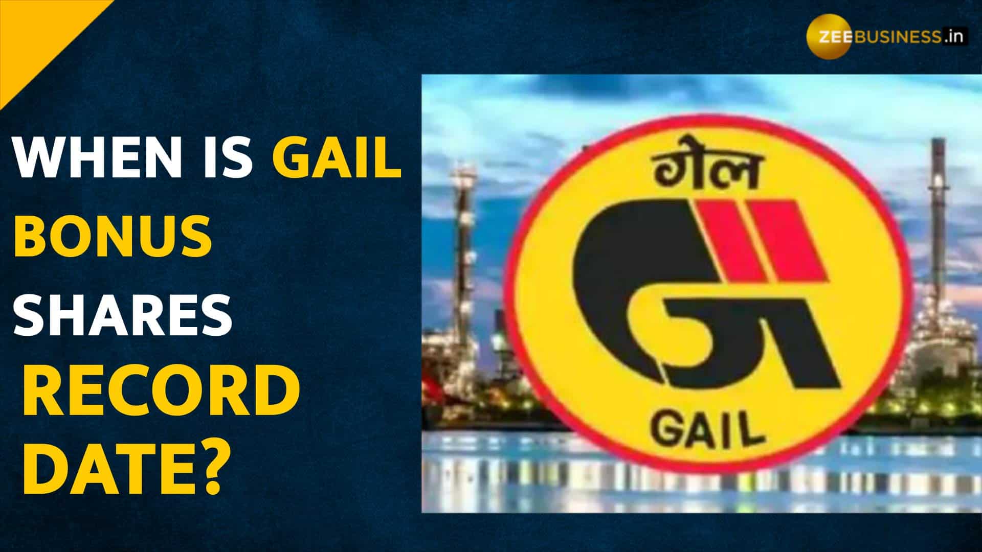 GAIL shares rose ahead of turning ex-bonus tomorrow--Check Details Here ...