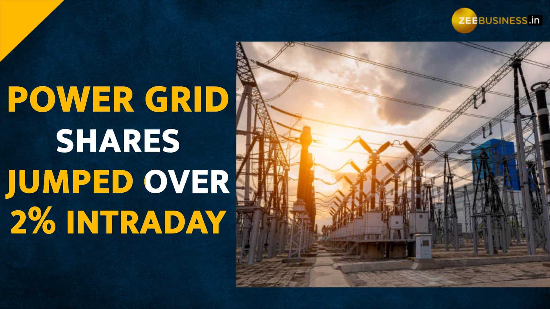 Power Grid shares rose over 2% after Centre rejects a proposal to ...