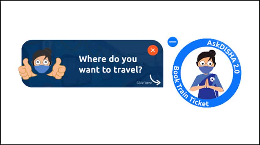 IRCTC train ticket booking: No more password required, just ask Disha 2 ...