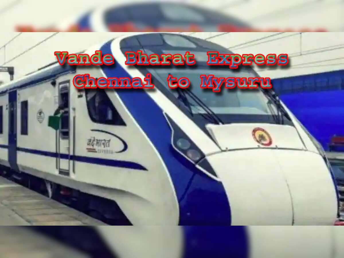 Vande Bharat Train Chennai to Mysuru Stops, Timings, Route, Train Number; Vande Bharat Train ...