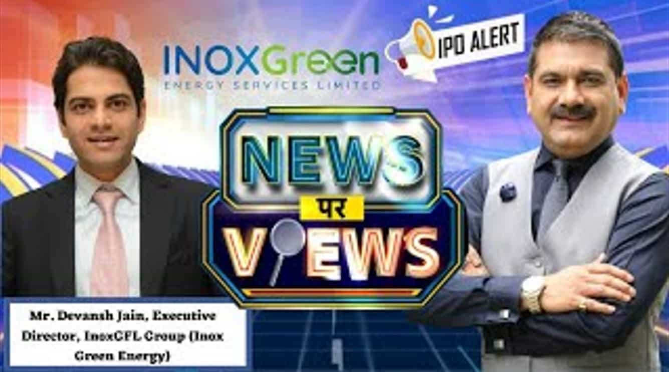 News Par Views: Inox Green Energy IPO: Company's Management Explains ...