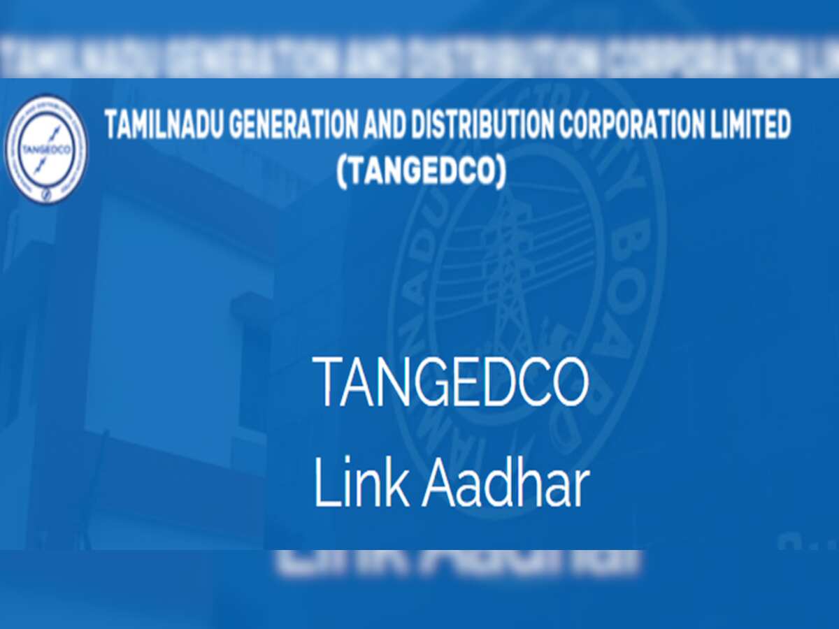 TANGEDCO Link Aadhaar Card Update: Step-by-step guide to link your ...