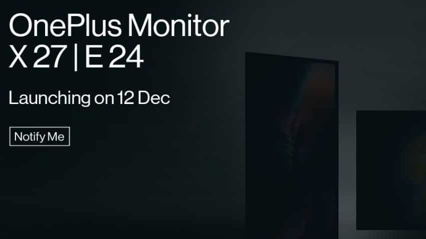 OnePlus Monitor X27, OnePlus Monitor E24 India launch on December 12 ...