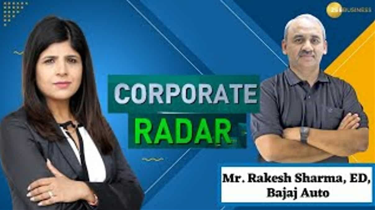 Corporate Radar: Bajaj Auto, ED, Rakesh Sharma In Talk With Zee ...