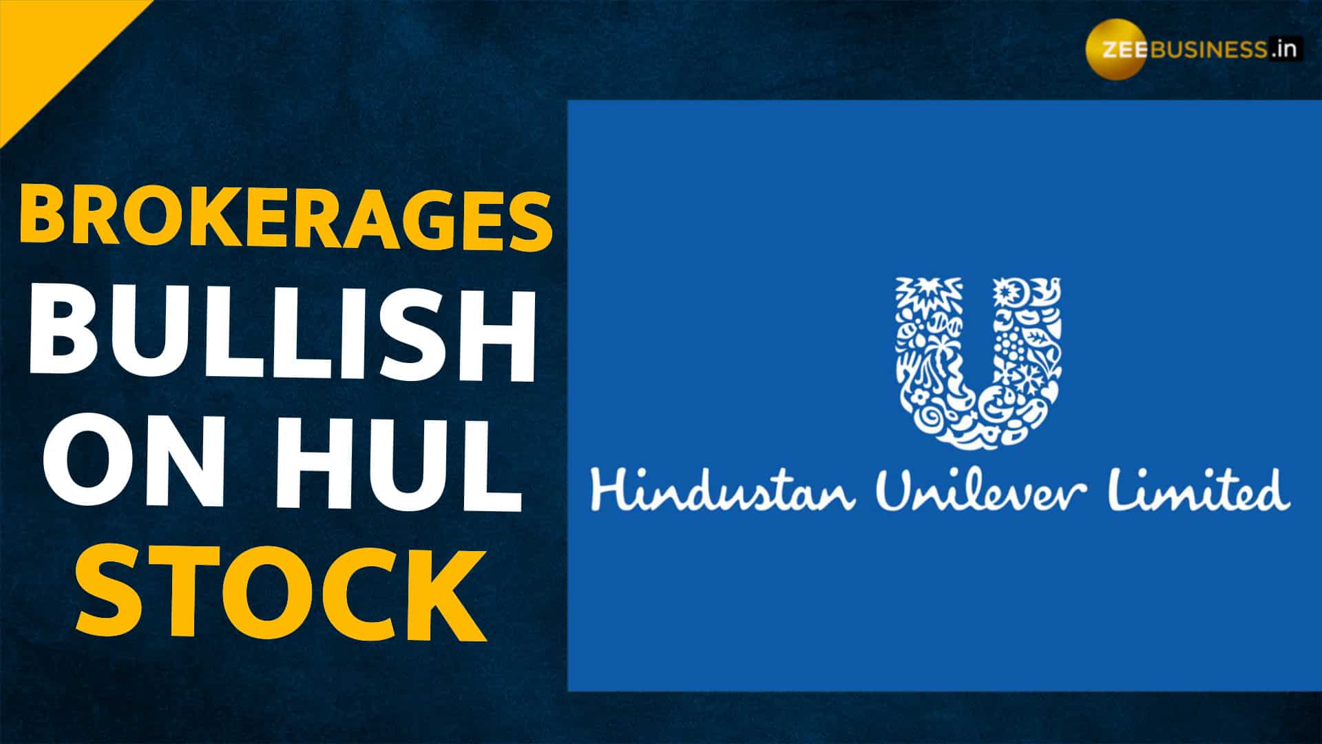 Stock In Focus: HUL shares hit 52-week high; Brokerages recommend ‘Buy ...