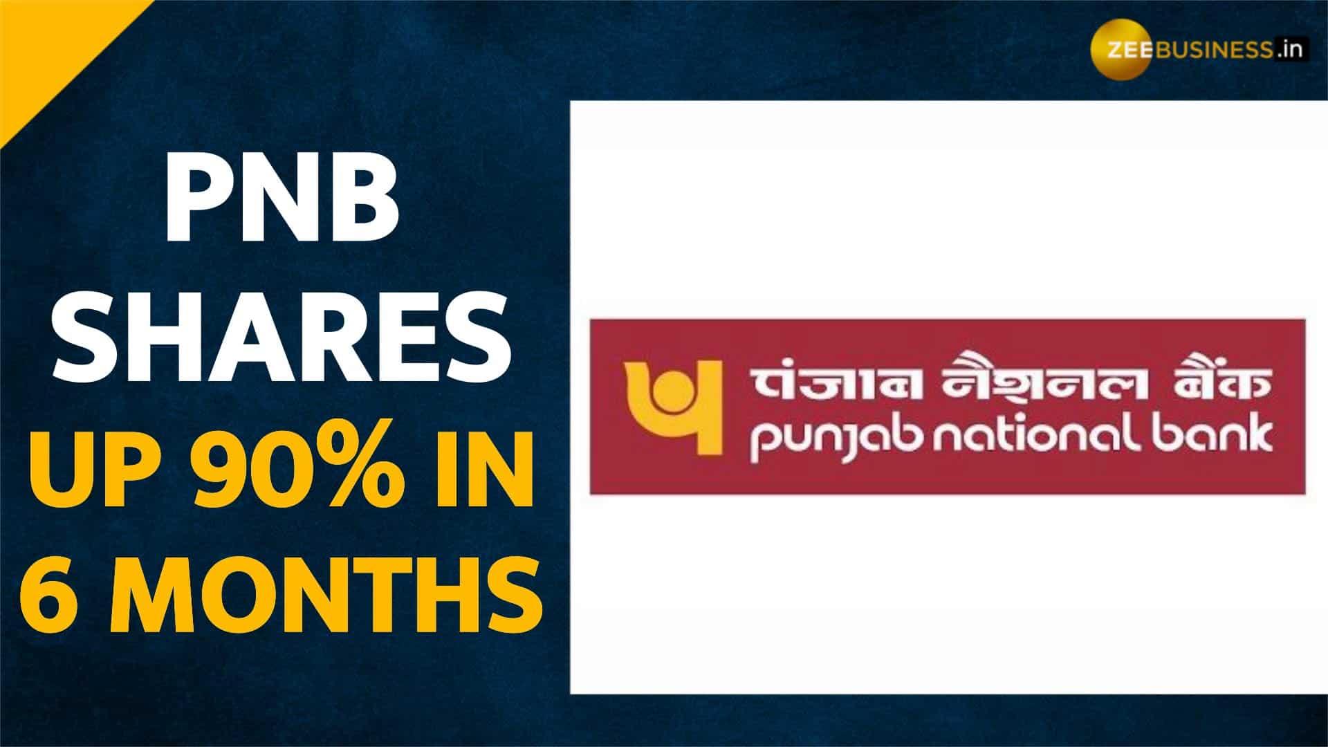 PNB shares up 90% in 6 months; Brokerage recommends ‘Buy’ | Zee Business