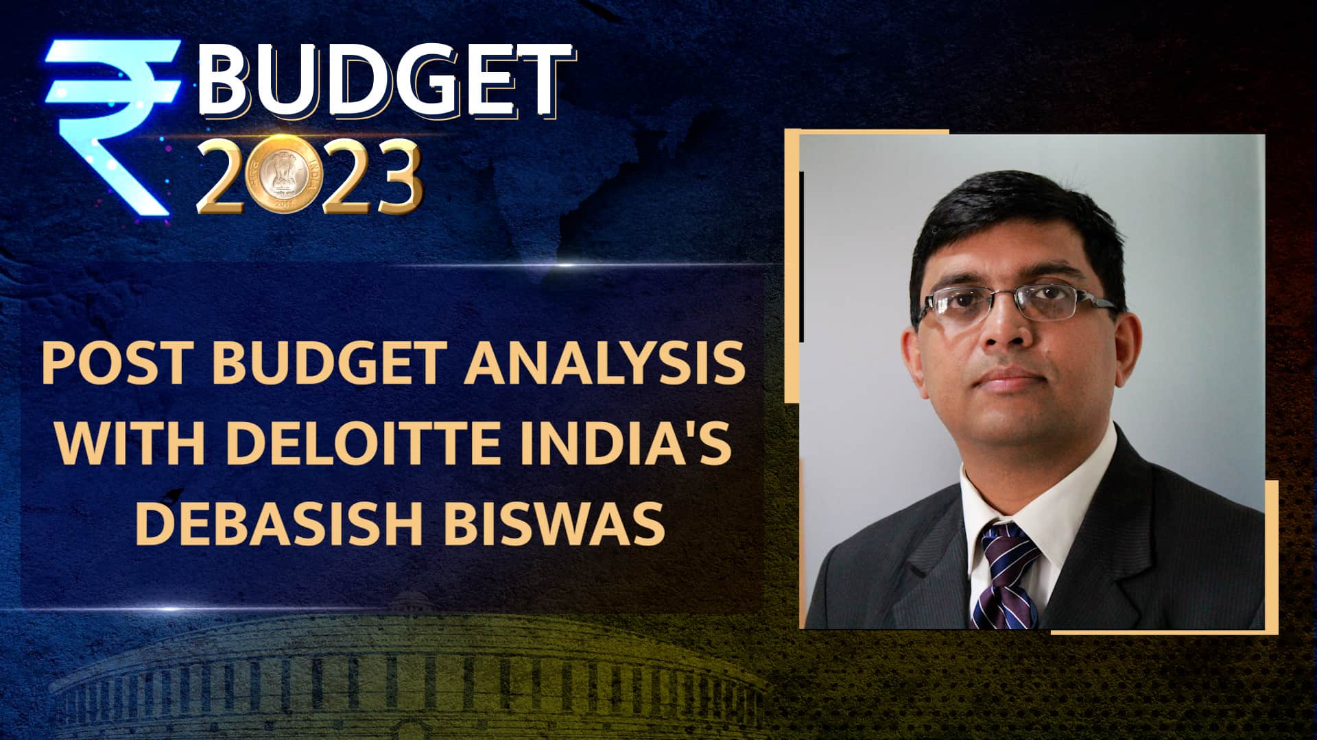 Union Budget 2023: Deloitte's Debashish Biswas decodes FM Sitharaman’s plans for infrastructure ...