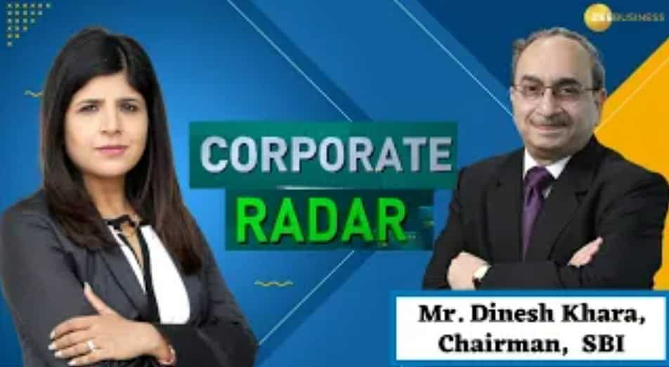 Corporate Radar: Loan Book Likely To Improve Further Says SBI Chairman, Dinesh Khara | Zee Business