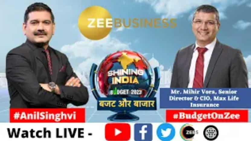 Budget Aur Bazaar: Anil Singhvi In Talk With Mihir Vora, Sr Director & CIO, Max Life Insurance ...
