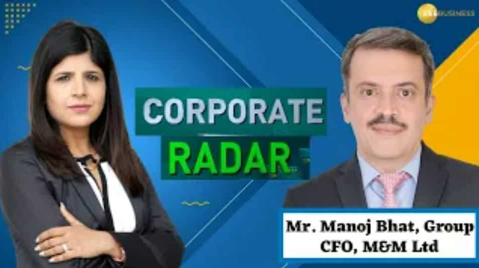 Corporate Radar: Mr. Manoj Bhat, Group CFO, M&M Ltd In Talk With Zee ...