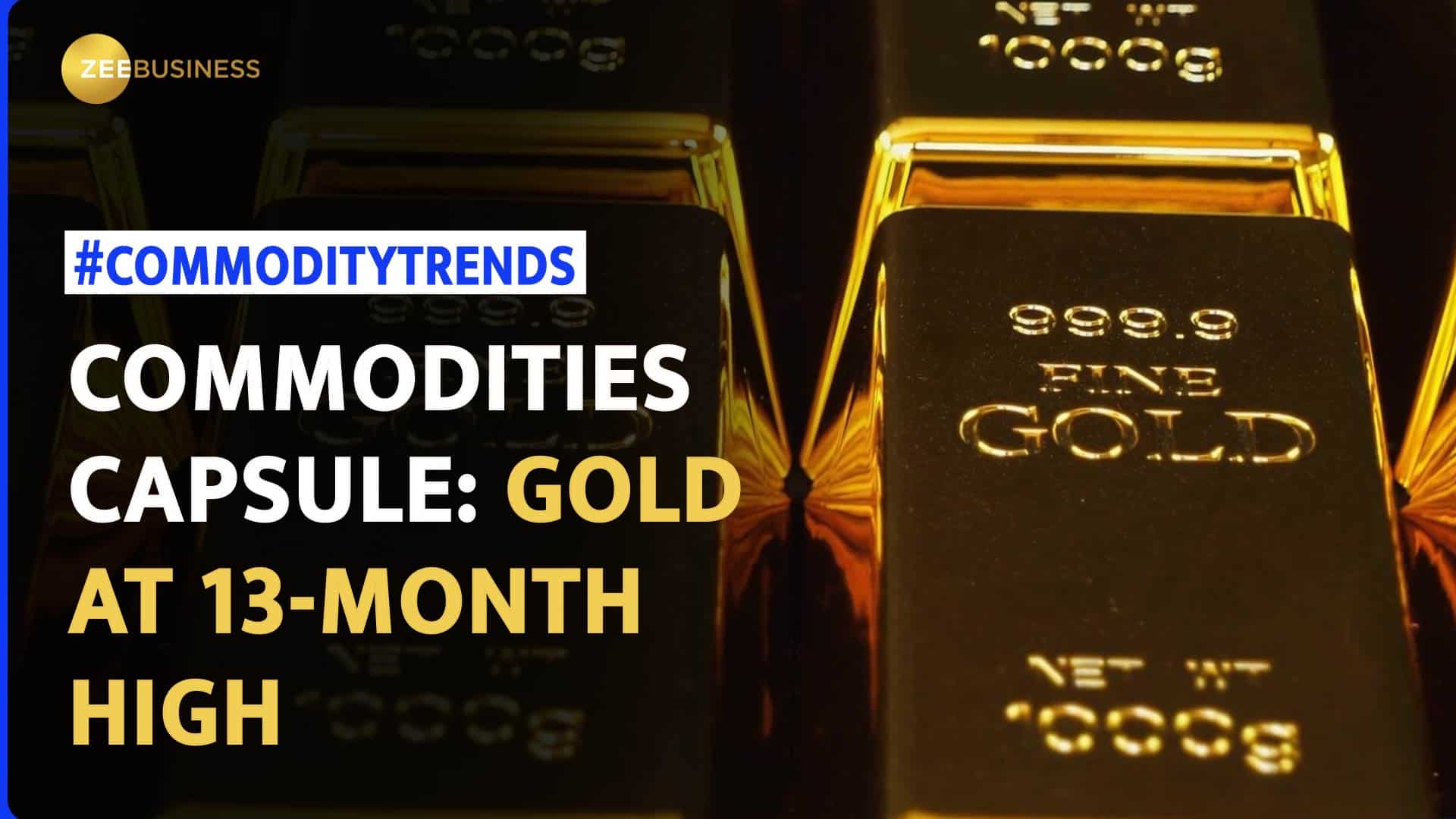 Commodities Capsule: Gold posts 6th straight weekly gain; UBS raises ...