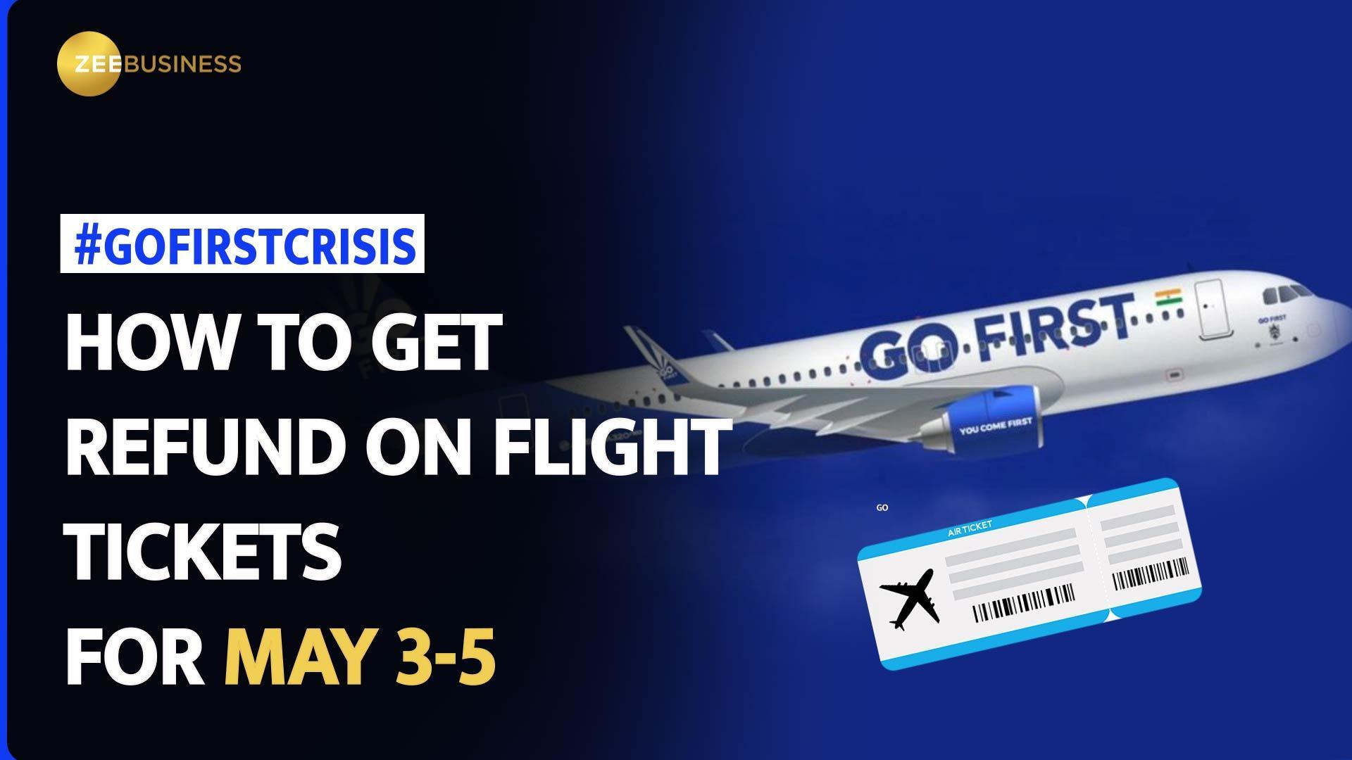 Go First Crisis: What Happens To Your Flight Booking Money? All You ...