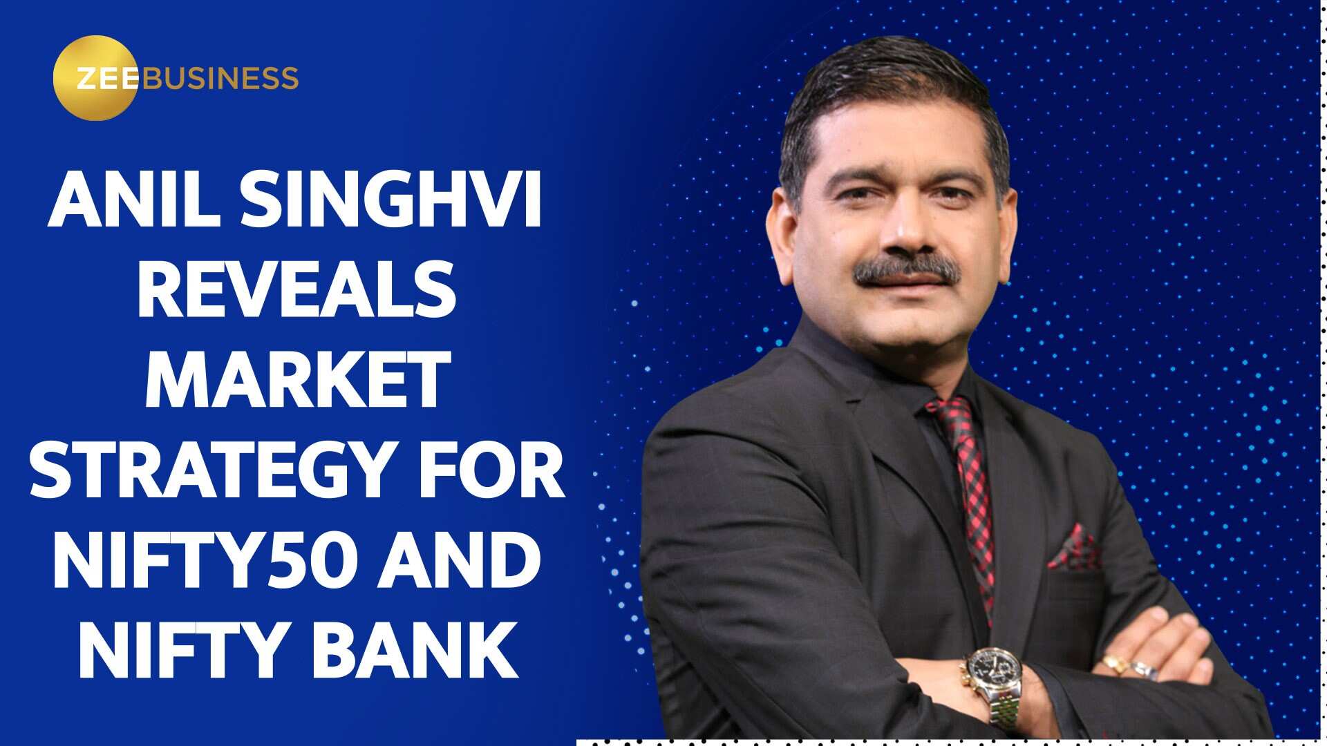 Bazaar Aaj Aur Kal: Anil Singhvi Reveals Strategy On Nifty50, Nifty Bank For Wednesday | Zee ...