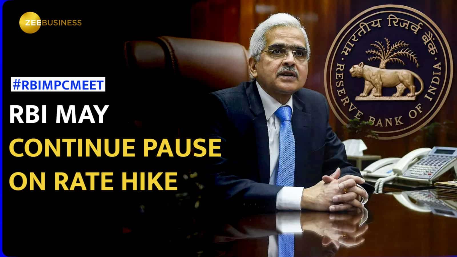 RBI's Rate Hike Pause: Will It Continue? Latest Updates and Market ...