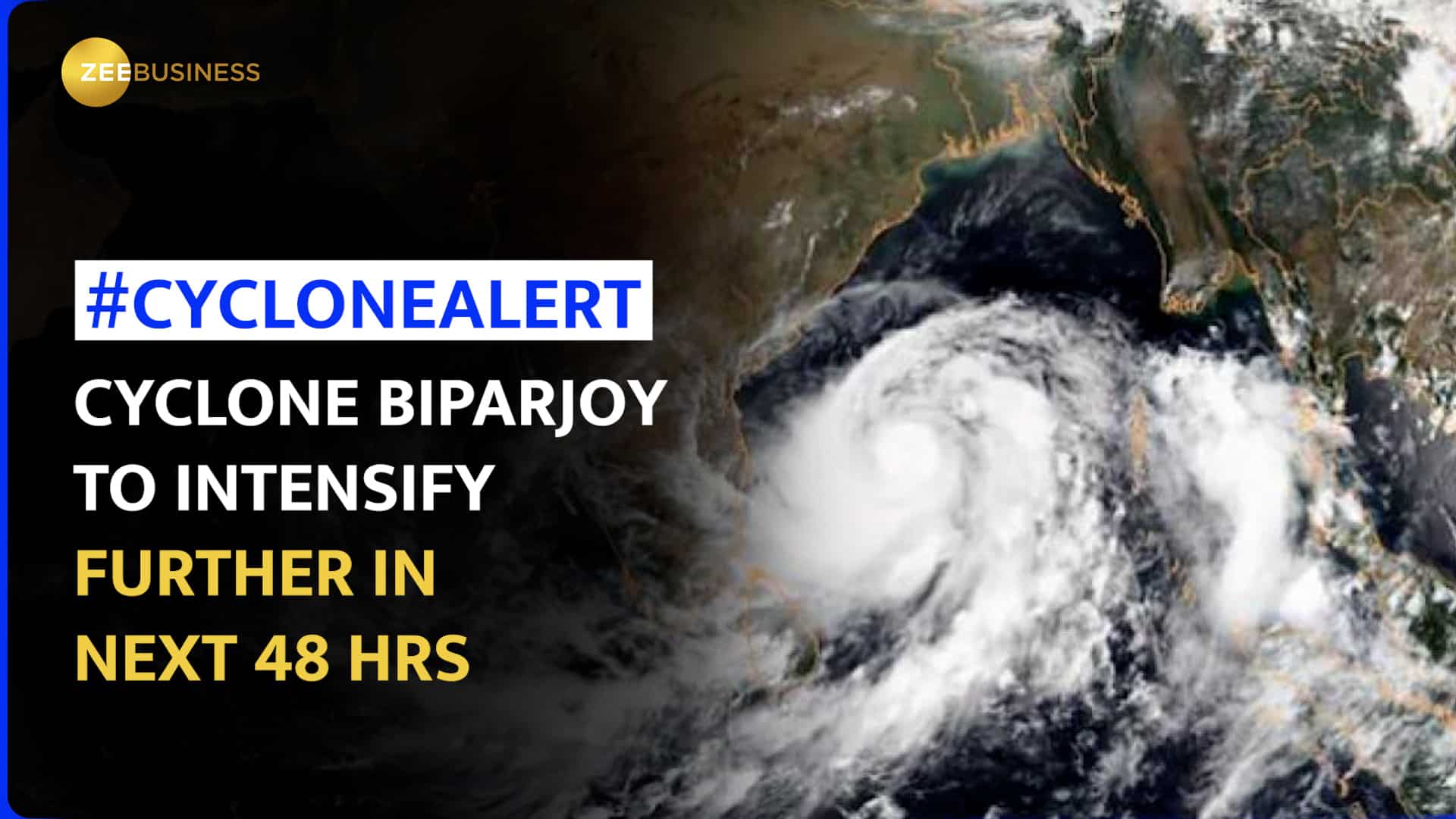 Cyclone Biparjoy to Worsen in 48 Hours; Heavy Rain Alert in THESE ...