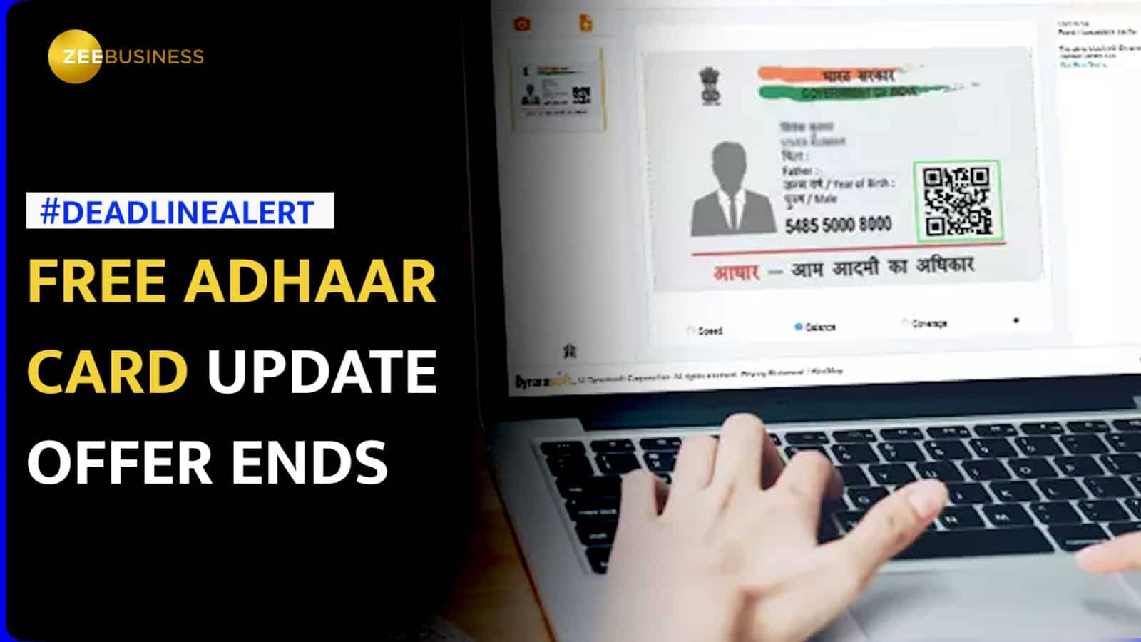 Aadhaar Update Ends Today: Steps to change name, DoB, address, list of ...