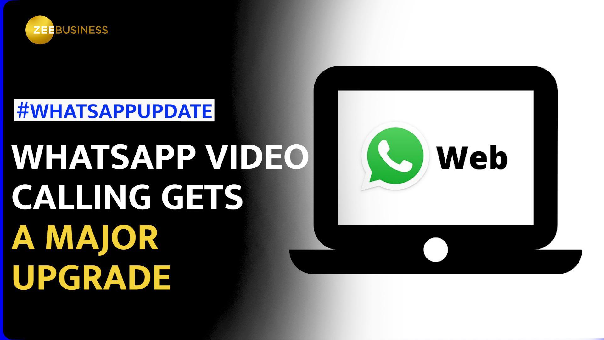 WhatsApp Video Calling for Windows PC Now Supports Up to 32 ...