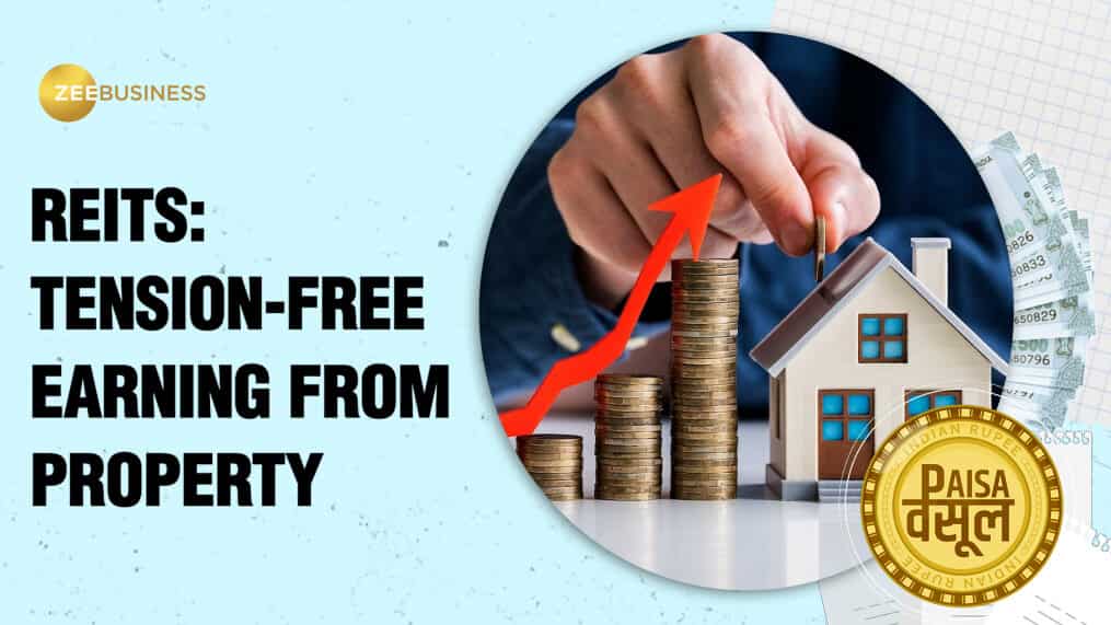 Paisa Wasool 2.0: How REITs offer high income, huge property ...