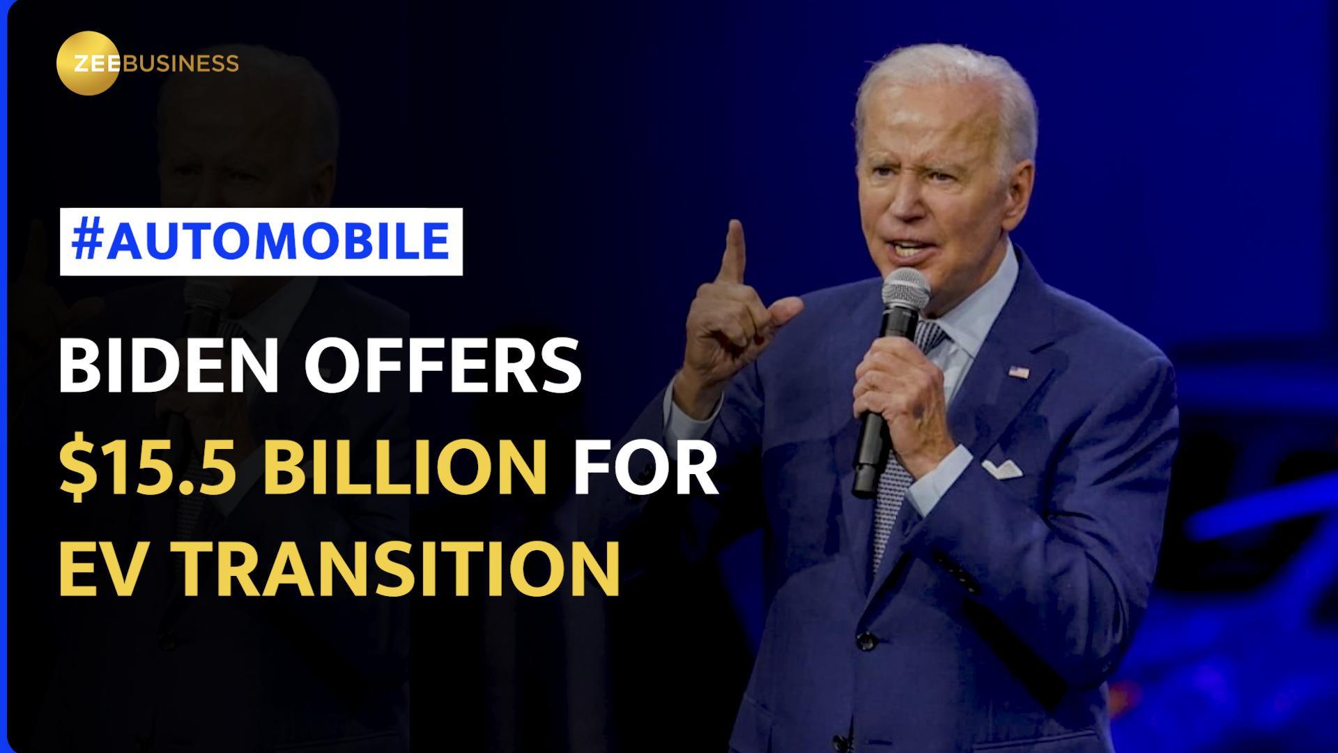 Biden offers $15.5 billion to boost battery and EV manufacturing | Zee ...