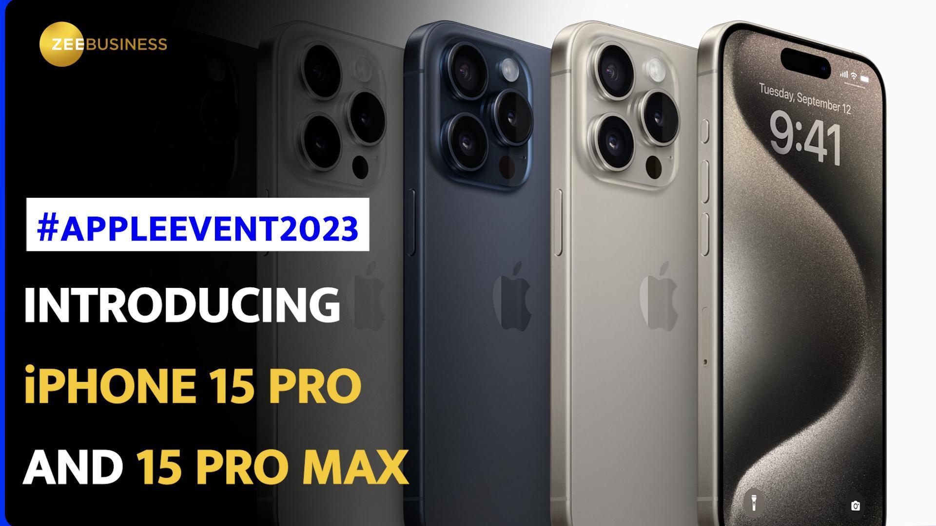 Apple Launches iPhone 15 Pro and 15 Pro Max: The Most Powerful iPhones ...