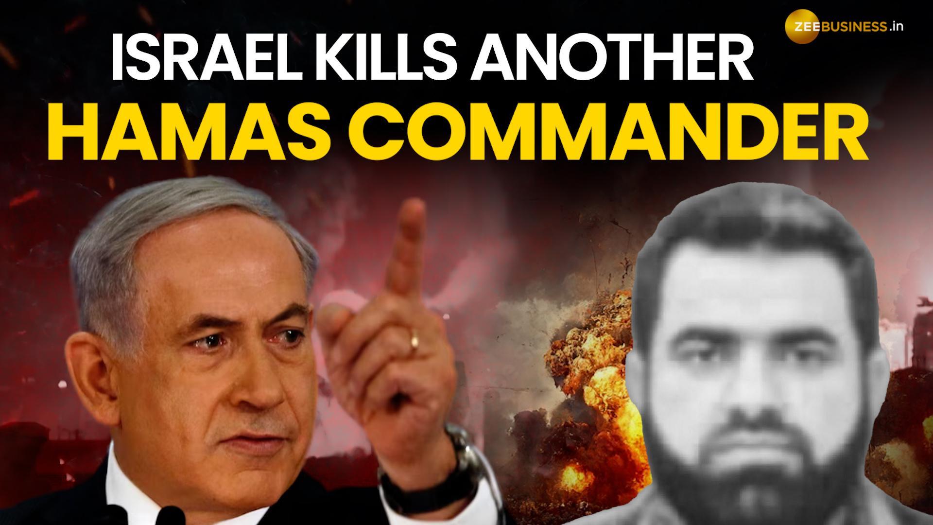 Israel Hamas War: Israeli Defence Forces Neutralizes Hamas Commander ...