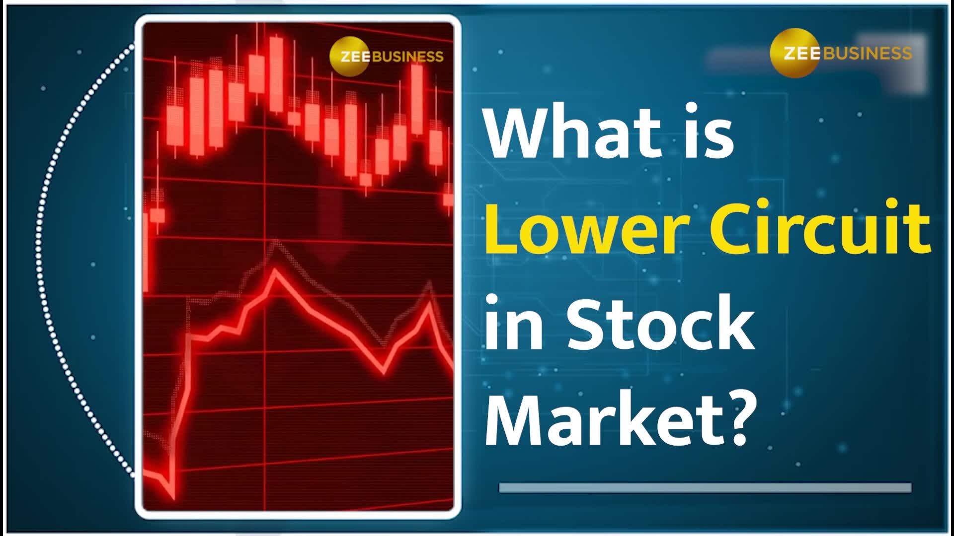What is Lower Circuit in Stock Market?