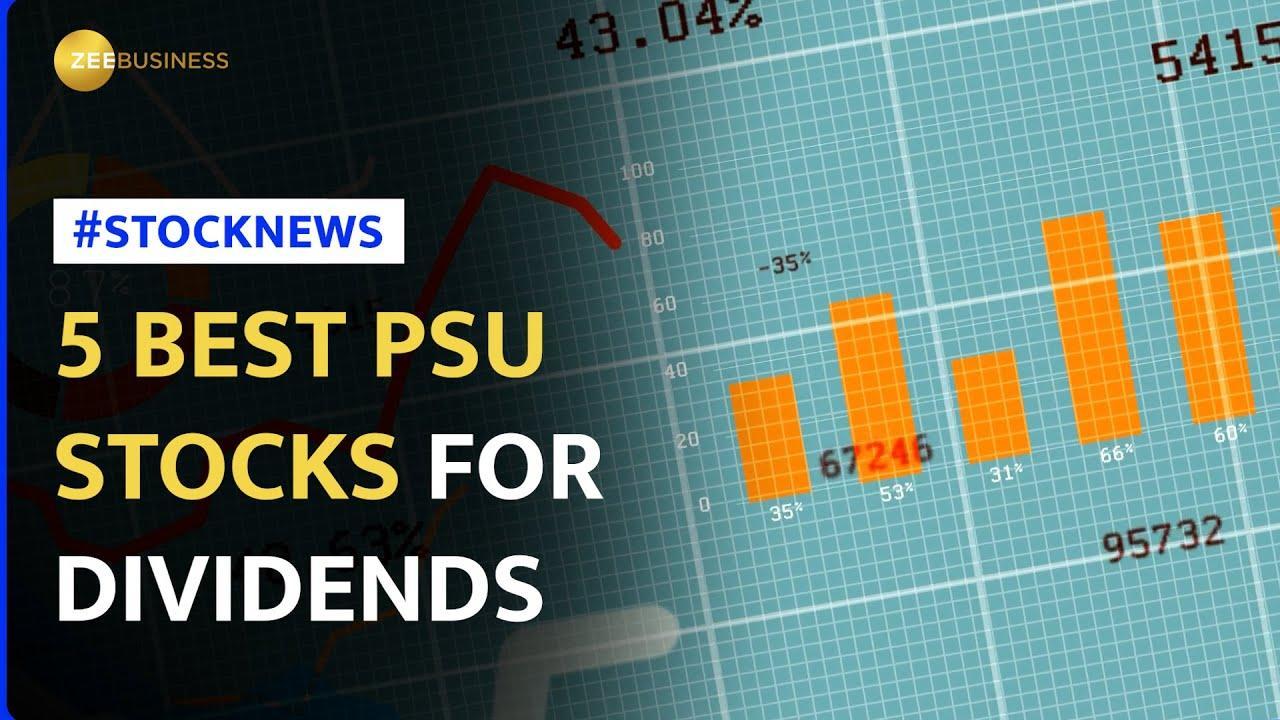 5 High Dividend Yield PSU Stocks to Invest In | Stock Market News | Zee ...