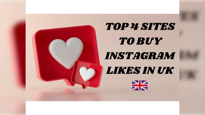 Top 4 sites to buy Instagram likes in UK in 2024