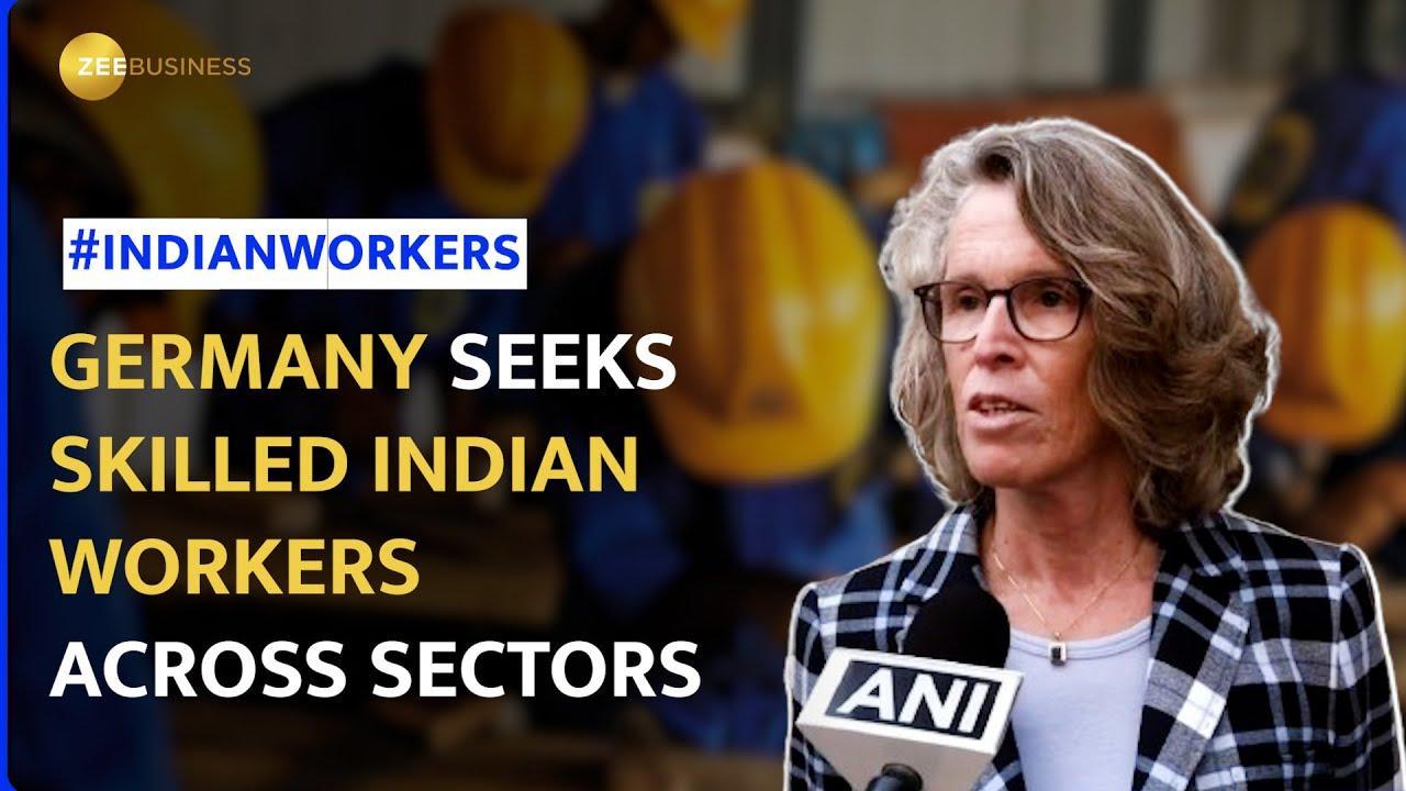 Germany Woos Indian Talent: "Open Arms" for Skilled Workers in Green ...