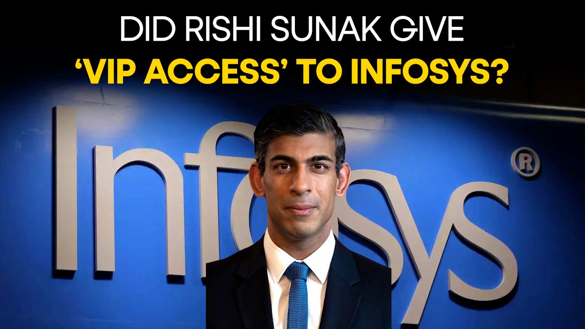 UK Prime Minister Rishi Sunak Accused of Giving Infosys "VIP Access"