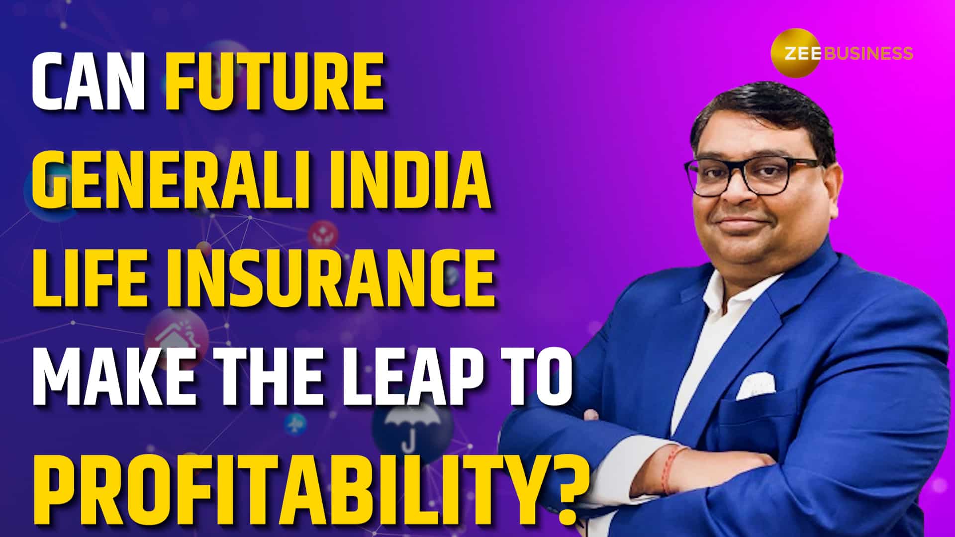 Future Generali India Life Insurance's CEO On 3-Year Plan, New Rules On ...