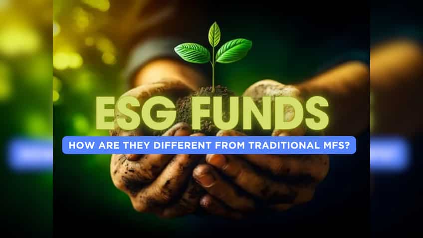 What are ESG funds, how are they different from traditional MFs?