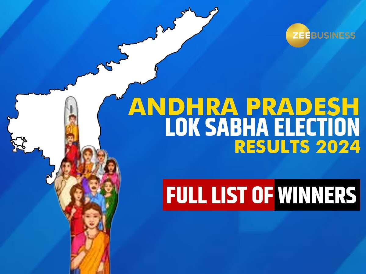 Andhra Pradesh Lok Sabha Election Winners List 2024: Telugu Desam Party-led alliance clinches ...