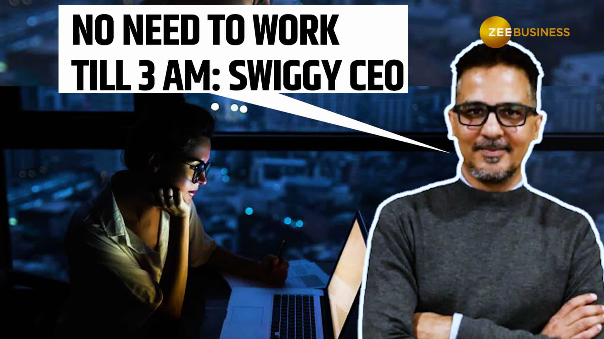 Swiggy CEO bats for work-life balance: ‘Mar jaoge kisi din…’; Video ...