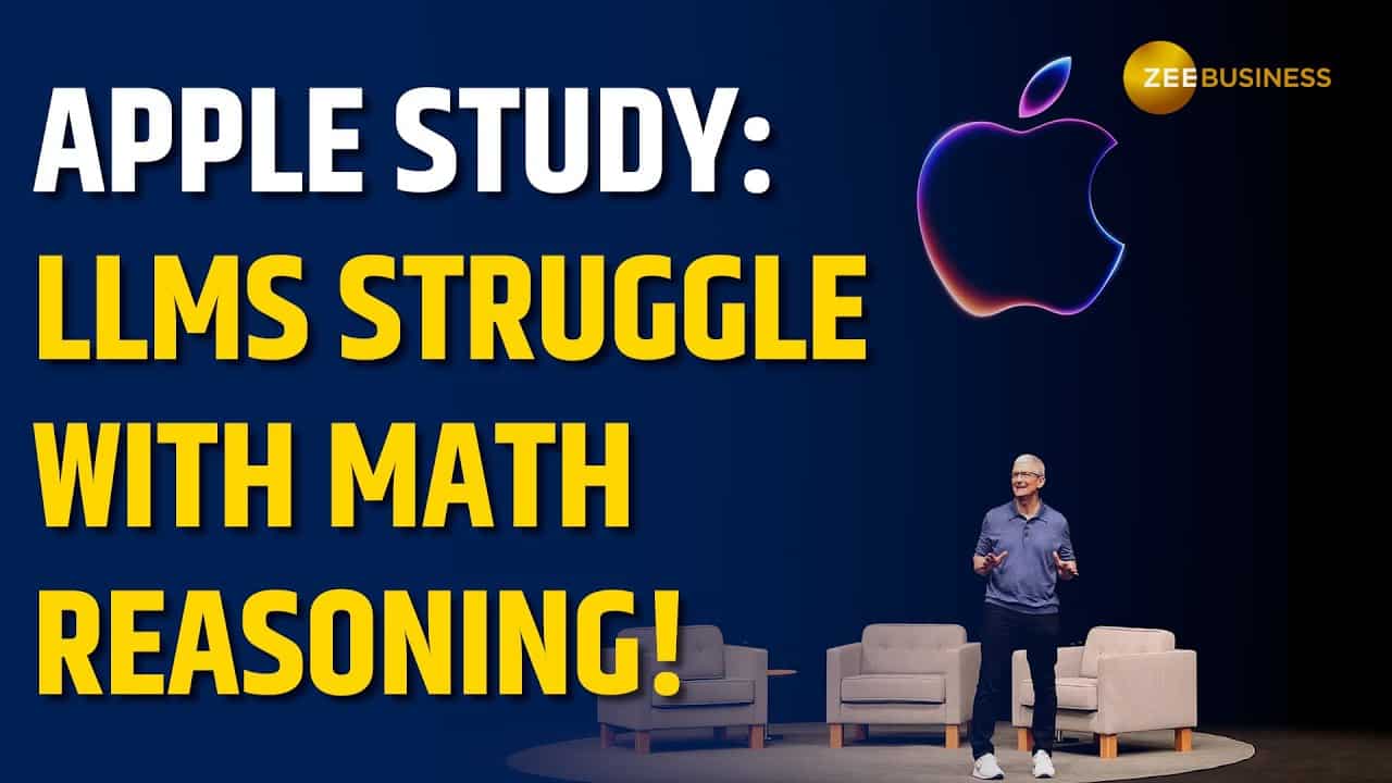 Apple Research Reveals LLMs' Math Weakness
